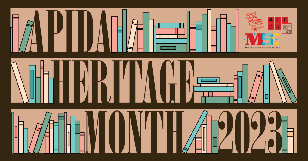 Celebrate APIDA Heritage Month – Parent and Family Program – UW–Madison